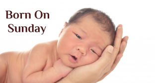 Sunday Born? get your Personality traits